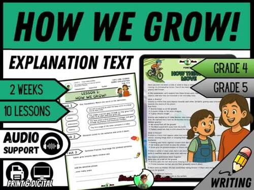 How We Grow | Explanation Writing Pack | Grade 4/5 by Bitesize Education