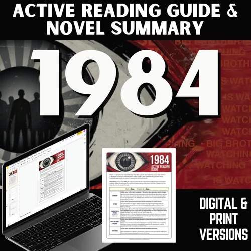 1984 Novel Study - Active Reading Note-Taking Chart & Novel Summary