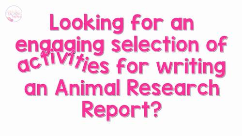 Animal Research Report Worksheets and Graphic Organizers | TpT