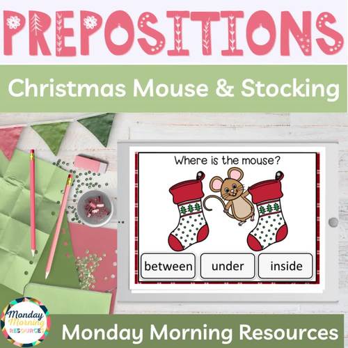 Christmas Prepositions Mouse & Stockings Boom Cards™ Vocabulary Activity