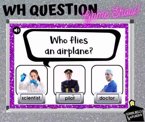 WH QUESTIONS GAME SHOW by School Bells N Whistles | TPT