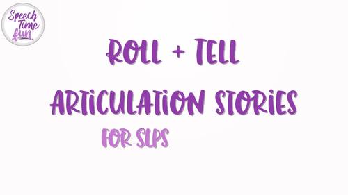 Roll and Tell An Articulation Story by Speech Time Fun | TPT