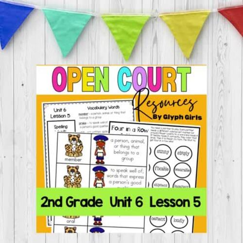 Open Court Reading 2nd Grade Unit 6, Lesson 5 Resources by Glyph Girls