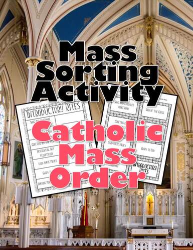 Catholic Mass Sorting Cards: Lessons & Activities | Liturgy of Word ...