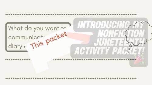 Nonfiction Juneteenth Activity Packet: Story, Comprehension, Writing, Craft