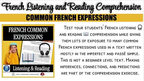 French Listening and Reading Comprehension - French Expressions + Passé ...