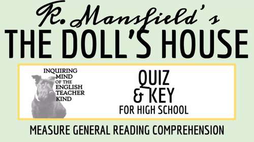 "The Doll's House" by Katherine Mansfield Printable Quiz | TPT