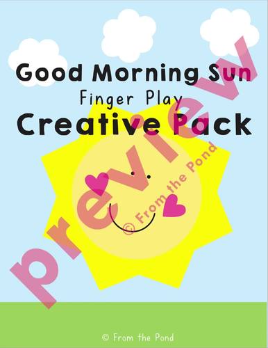 Good Morning Sun Action Rhyme with Creative Activities by From the Pond