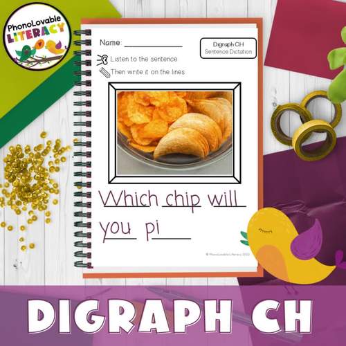 Digraph CH Sentence Dictation with Photo Writing Prompts | TPT