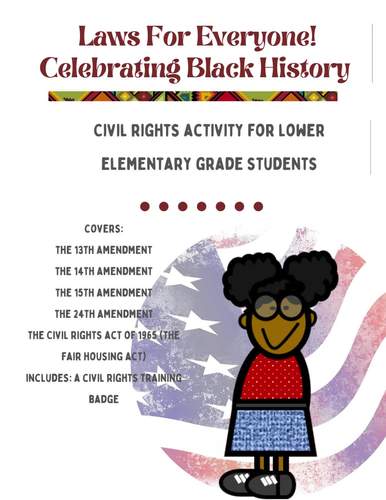 Civil Rights Amendments of the US Constitution Early Elementary | TPT