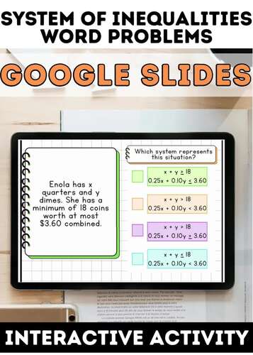 Systems of Inequalities Word Problems | Google™ Slides | Real-World ...