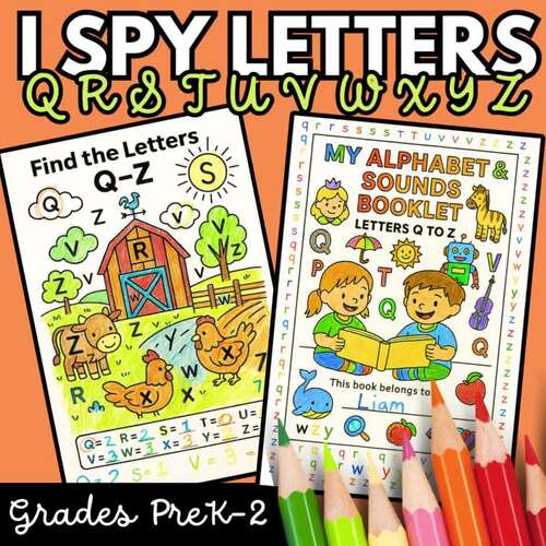 I Spy Alphabet Letters Q to Z Activities | Phonics Beginning Sounds ...
