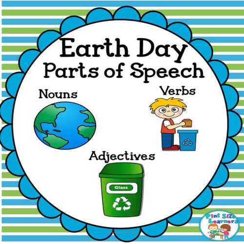 Nouns Verbs Adjectives | Earth Day Center and Worksheets | April