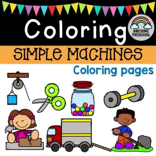 Simple Machines Coloring Pages by Awesome Preschool | TPT