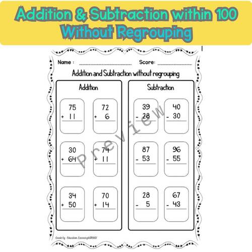 Addition and Subtraction within 100 without Regrouping Worksheets