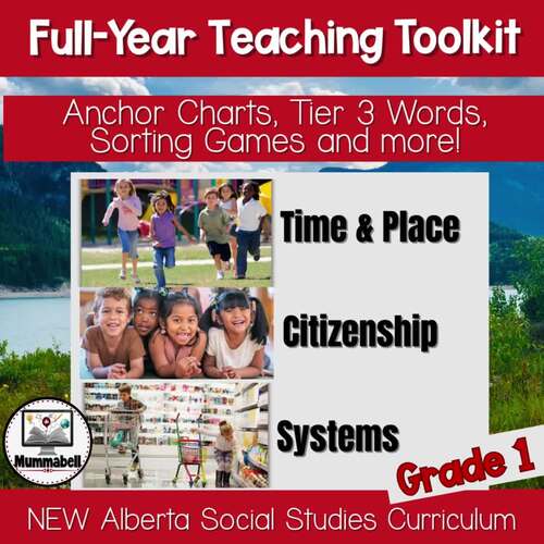 Alberta Social Studies Teacher Toolkit for Grade 1 by Mummabell | TPT
