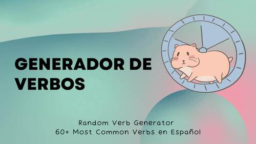 Random Verb Generator- 60+ Most Common Verbs en Español for Games