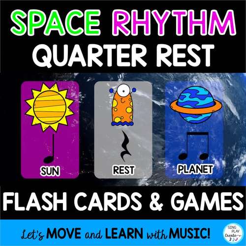 Rhythm Flash Cards, Posters: {Quarter Rest} Activities & Games, Space Alien