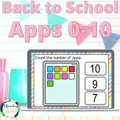 Boom Cards™ Back to School Tablet Apps Counting 0-10 - Distance Learning