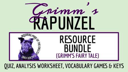 "Rapunzel" Quiz, Worksheet & Vocabulary Activities | Brothers Grimm ...