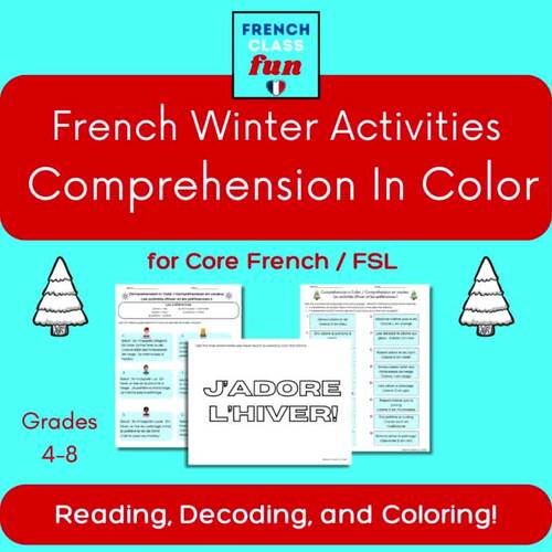 French Winter Activities Reading Activity -- Comprehension In Color