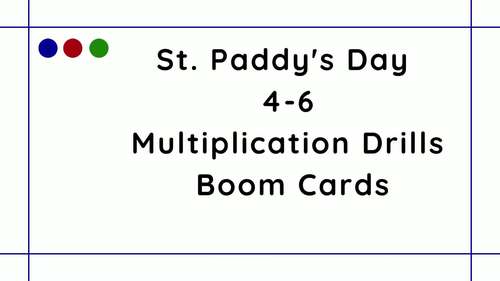 3rd grade- Multiplication Drills 4-6- St. Patrick's Day- Math Activity ...
