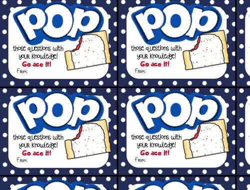Pop-Tarts Testing Motivation Treat Tag- POP those questions with your ...