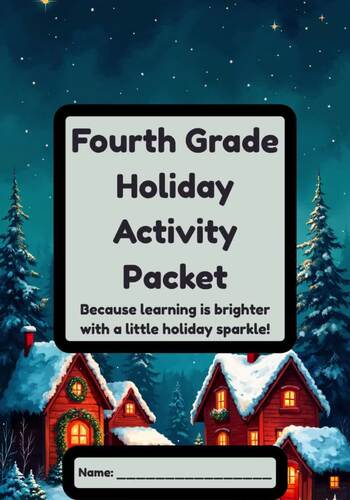 Winter Wonder: 5 Day Winter Holidays Activity Packet (Fourth Grade)