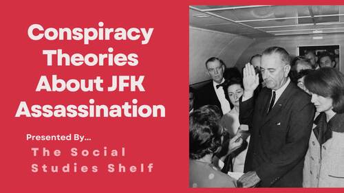 United States History Lesson: Conspiracy Theories About the JFK ...