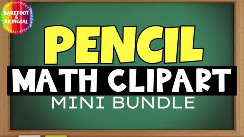 Pencil Math Clipart Mini Bundle | 6 Sets in 1 | Back to School Clipart