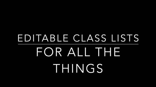 EDITABLE Class List / Checklist by The Self-Sufficient Classroom
