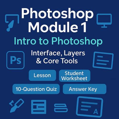 Photoshop Module 1: Intro to Photoshop | Lesson, Worksheet, Quiz ...