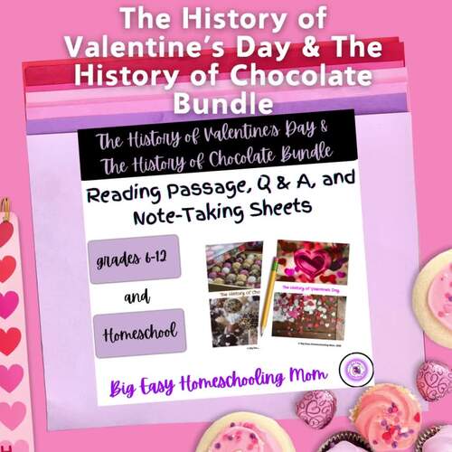 The History of Valentine's Day and Chocolate Reading Passage Bundle