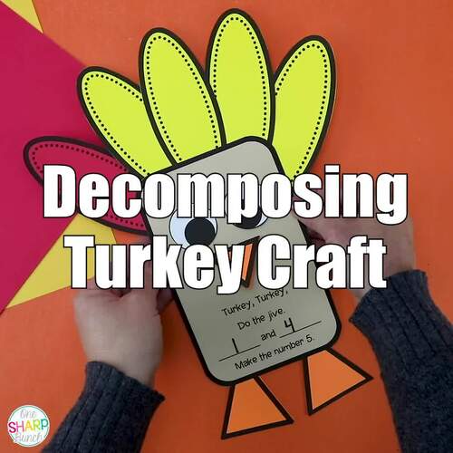 Turkey Craft Decomposing Turkey Thanksgiving Math Craft & Activities