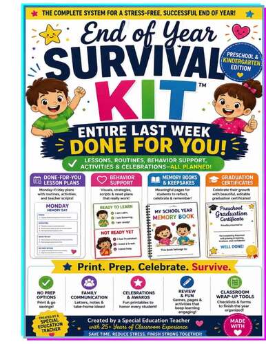 End of Year Survival Kit™ Pre-K and Kindergarten-Print. Prep. Celebrate ...
