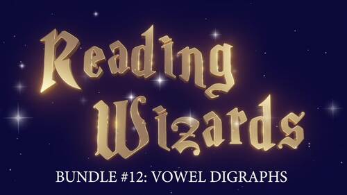 VOWEL DIGRAPHS BUNDLE 12 - VIDEOS WORKSHEETS EASEL LESSONS - READING ...