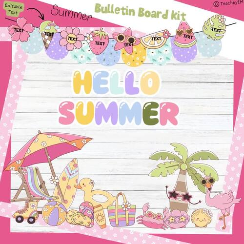 Hello Summer Bulletin Board Kit | Editable Classroom Decor | A-Z ...