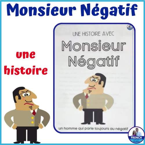French Negative Expressions Reading Comprehension & Questions la négation