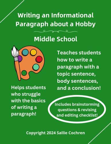 Writing an Informational Paragraph about a Hobby (Middle School)