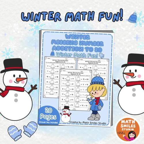 Winter Missing Number Addition to 20 | Find the Missing Addends | 1st ...
