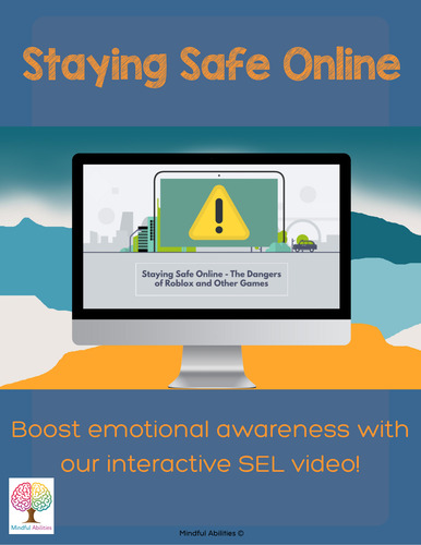 Staying Safe Online Interactive SEL Video by Mindful Abilities Co
