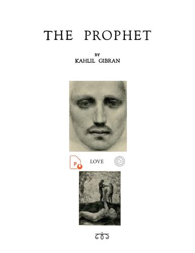 On Love. The Prophet. Kahil Gibran. Discussion. Reading. Writing. Video ...