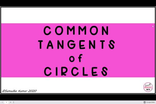 Common Tangents of Circles Digital Interactive Notebook with Self ...