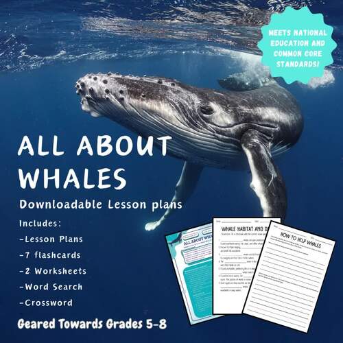 All About Whales Digital Lesson Plans for Grades 5-8 (Middle School)