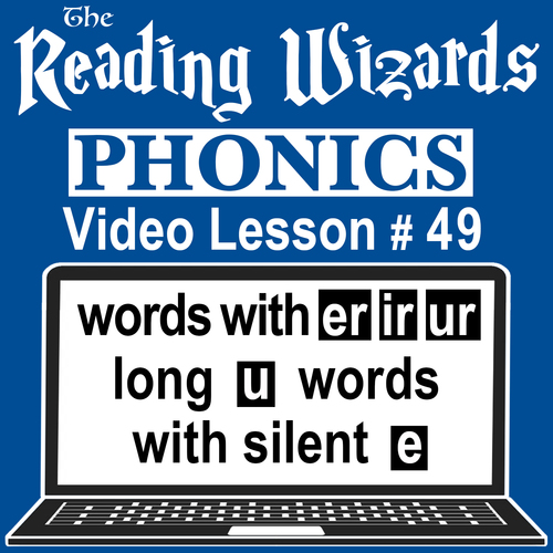 Phonics Video/Easel Lesson - ER, IR, UR Words - Reading Wizards #49