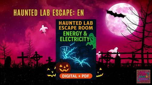 Haunted Lab Escape Room: Energy & Electricity Circuits | Halloween ...