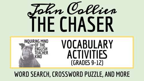 "The Chaser" by John Collier Vocabulary Games and Activities for High ...