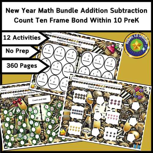 New Year Math Bundle Addition Subtraction Count Ten Frame Bond Within ...