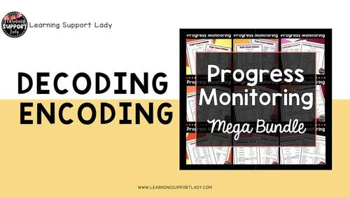 Decoding and Encoding Progress Monitoring IEP Goals 6 Syllable Types