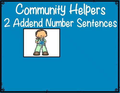 Community Helpers Build 2 Addend 0-20 Addition & Subtraction Number ...